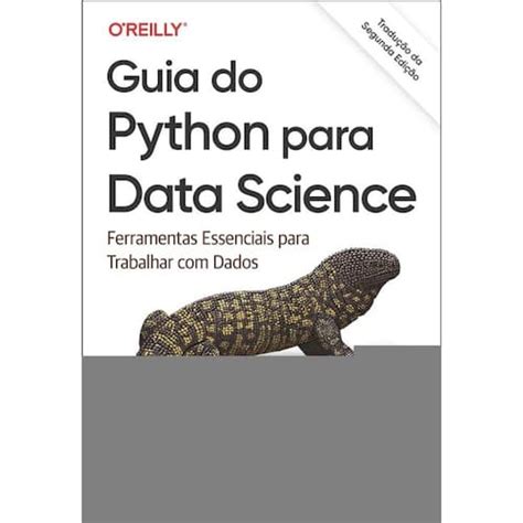Guia Do Python Para Data Science Tradução Da Segunda Extra