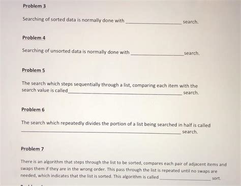 solved problem 3 searching of sorted data is normally done