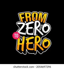 Hundred Zero To Hero Royalty Free Images Stock Photos Pictures Shutterstock