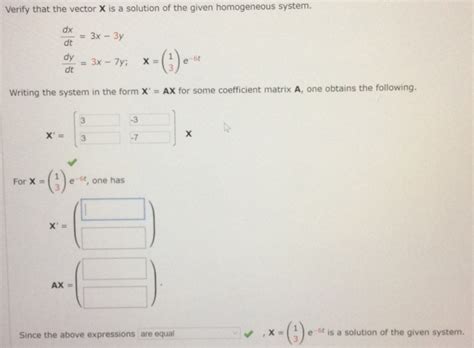 Solved Verify That The Vector X Is A Solution Of The Given Chegg Com