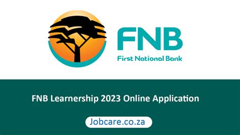 Fnb Learnership 2023 Online Application Jobcare