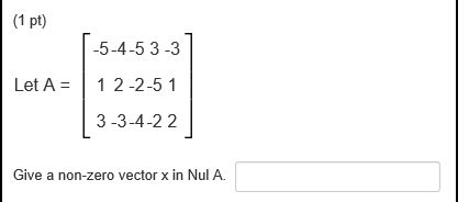 Solved Let The Matrix M Find A Non Zero Vector In The Chegg