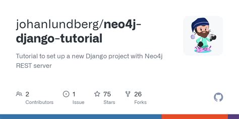 Github Johanlundbergneo4j Django Tutorial Tutorial To Set Up A New Django Project With Neo4j