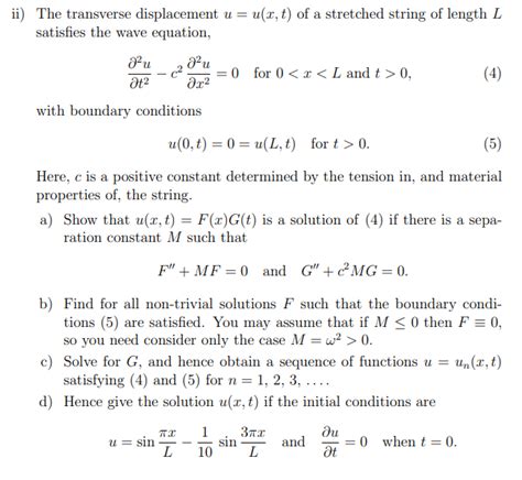 Solved Ii The Transverse Displacement U Ux T Of A
