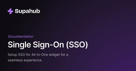 Single Sign On Sso Supahub Docs