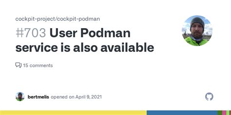 User Podman Service Is Also Available · Issue 703 · Cockpit Projectcockpit Podman · Github