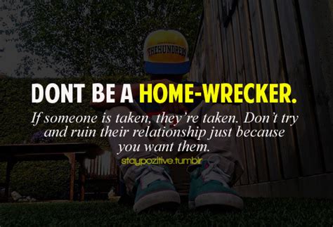 Homewrecker Quotes And Sayings Quotesgram