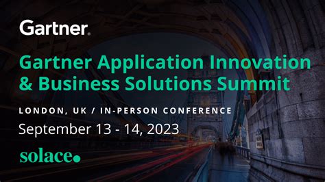 Gartner Application Innovation And Business Solutions Summit Solace