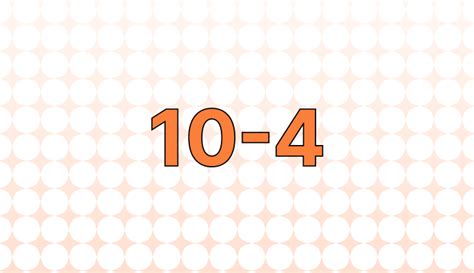 10 4 Meaning And How To Use It