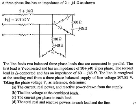 Solved A Three Phase Line Has An Impedance Of 2j4Ω As Shown