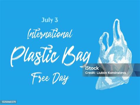 바다 플라스틱 오염을 중지합니다 국제 비닐 봉지 무료 의 날 수채화 일러스트레이션 환경 보호 합리적인 소비 환경 친화성 0명에 대한 스톡 벡터 아트 및 기타 이미지 Istock