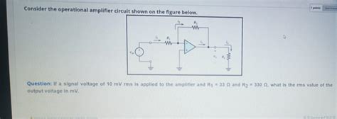 Solved Consider The Operational Amplifier Circuit Shown On