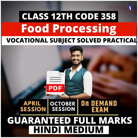 Nios Class 12th Food Processing 358 Vocational Subject Solved Practical Hindi Medium Manish