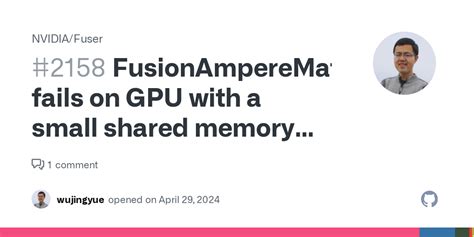 FusionAmpereMatmulSmemEpiloguePromotionRequiredA100 CUDA Fails On GPU
