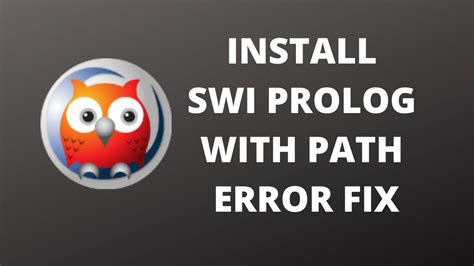 Swi Prolog Install With Path Error Fix Youtube