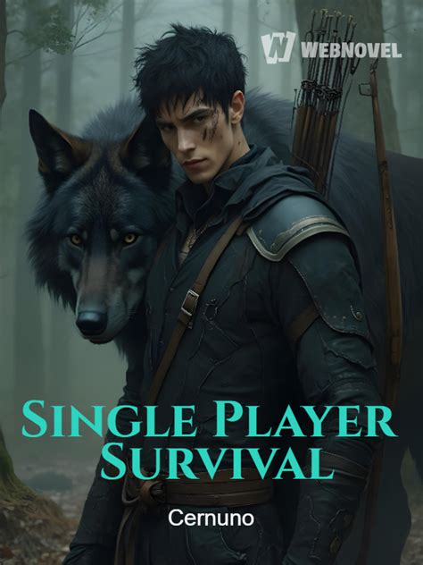 Single Player Survival Cernuno Webnovel