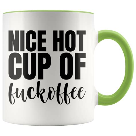 Nice Hot Cup Of Fuckoffee Mug Funny Mugs Friend Ts Etsy