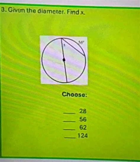 3 Given The Diameter Find X Diagram Showing A StudyX