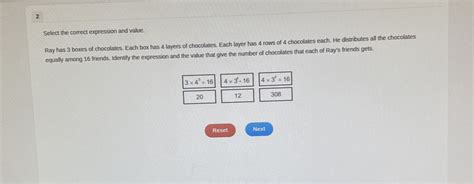 Solved 2 Select The Correct Expression And Value Ray Has 3 Boxes Of