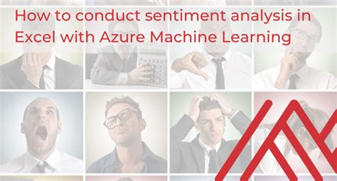 How To Conduct Sentiment Analysis In Excel With Azure Machine Learning