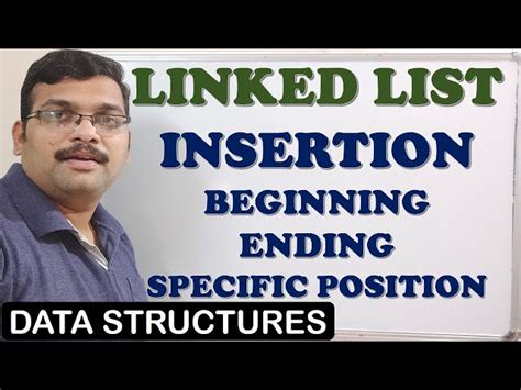 Free Video Linked List Insertion At Beginning Ending Specified Position Data Structures