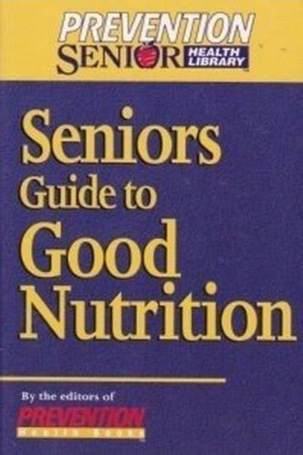 Seniors Guide Good Nutrition Iberlibro