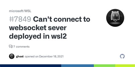 can t connect to websocket sever deployed in wsl2 · issue 7849 · microsoft wsl · github