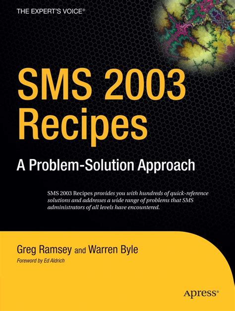 Sms 2003 Recipes A Problem Solution Approach Experts Voice Ramsey Greg Byle Warren
