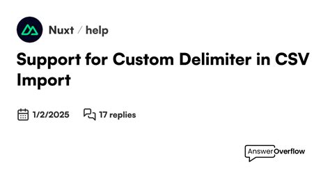 Support For Custom Delimiter In Csv Import Nuxt