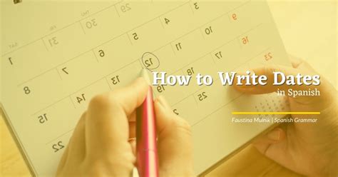 How To Write Dates In Spanish