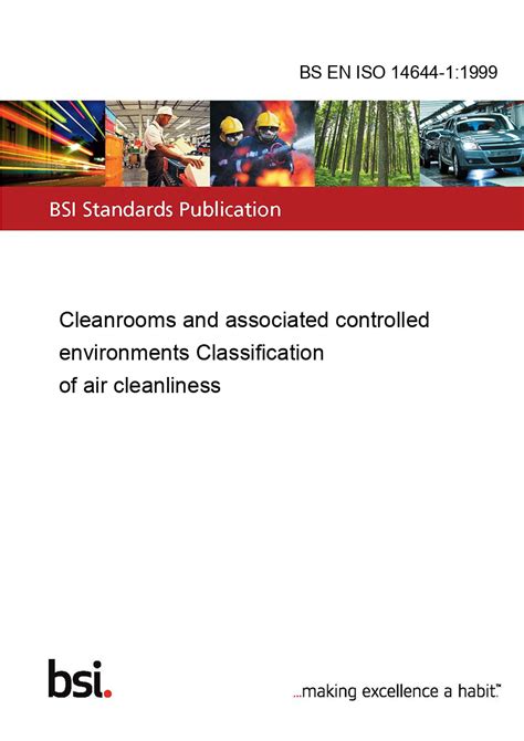 Bs En Iso 14644 11999 Cleanrooms And Associated Controlled