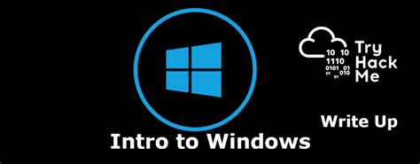 Intro To Windows On Tryhackme The Dutch Hacker