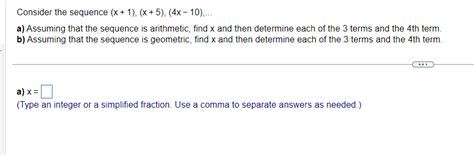 Solved Consider The Sequence X1x54x−10 A