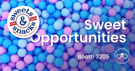 Sean Cline On Linkedin Come On By And See Us At Sweets And Snacks Expo