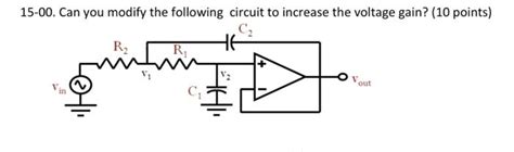 Solved Can You Modify The Following Circuit To Chegg Com