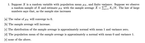 solved 1 suppose x is a random variable with population