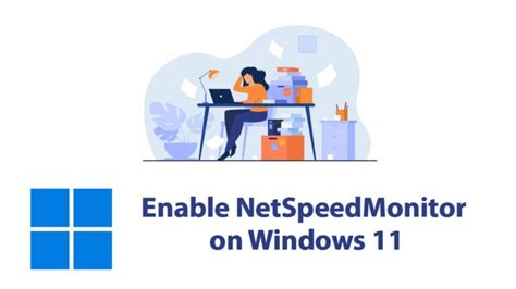 Enable Netspeedmonitor For Windows 11 Softrar