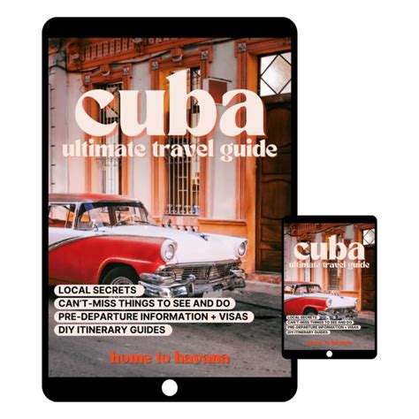 Cuba Travel Guide Home To Havana