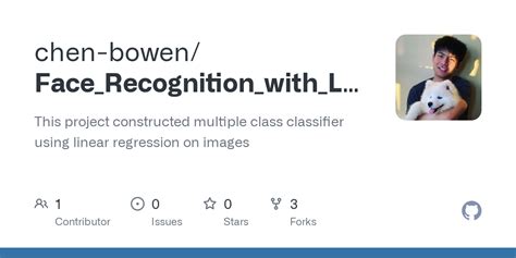 Github Chen Bowenfacerecognitionwithlinearregression This