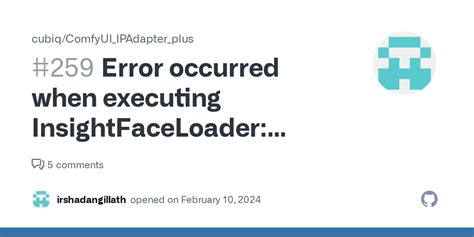 Error Occurred When Executing Insightfaceloader Unable To Import