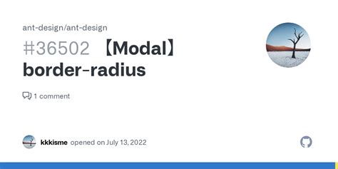【modal】 Border Radius · Issue 36502 · Ant Designant Design · Github