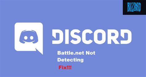 Ways To Fix Discord Not Detecting Battle Net West Games