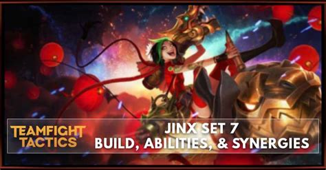 Jinx TFT Set Build Abilities Synergies Zilliongamer