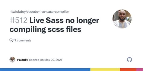 Live Sass No Longer Compiling Scss Files Issue Ritwickdey Vscode Live Sass Compiler