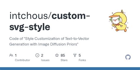 Github Intchouscustom Svg Style Code Of Style Customization Of Text To Vector Generation