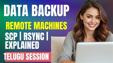 Scp Rsync Telugu Tutorials For Beginners By Kk Linux Free Telugu Tutorial Part 10 Youtube