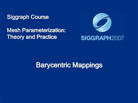 ppt mesh parameterization theory and practice powerpoint