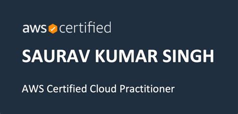 Saurav Kumar Singh On Linkedin Aws Awscertified Cloudpractitioner Certification…