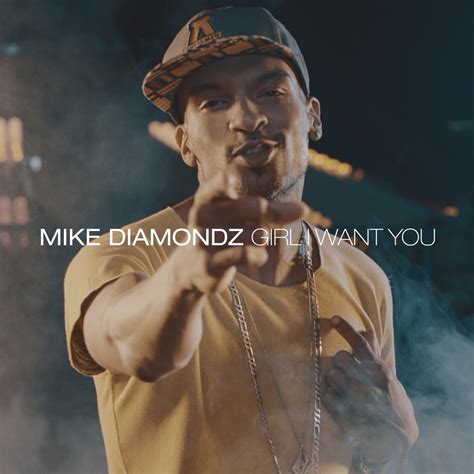 ‎girl I Want You Single Album By Mike Diamondz Apple Music
