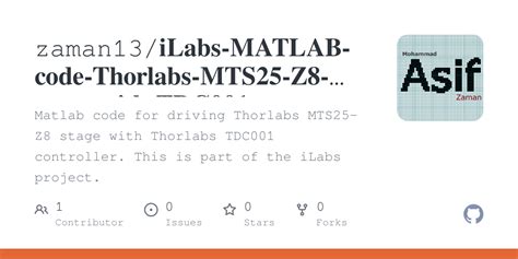GitHub Zaman ILabs MATLAB Code Thorlabs MTS Z Stage With TDC Controller Matlab Code